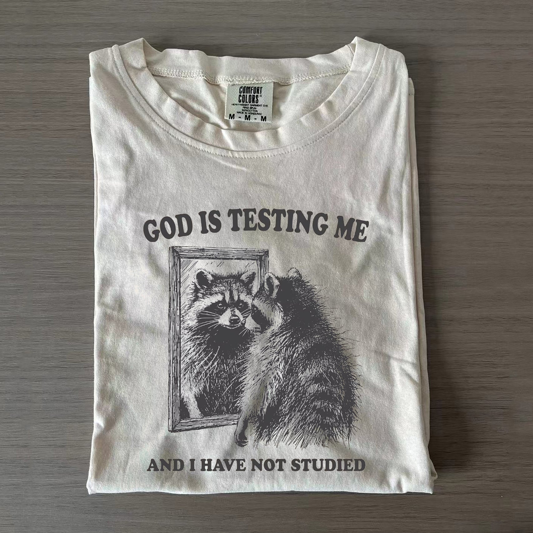 God Is Testing Me T-shirt – Funyyt